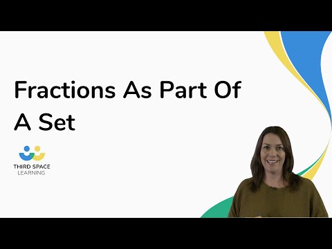 Fractions As Part Of A Set | Maths Hub | Third Space Learning