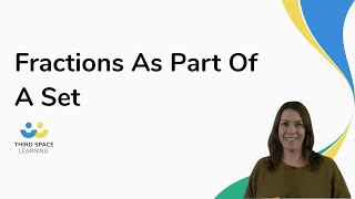 Fractions: Practical Ideas And Resources | Maths Hub | Third Space Learning