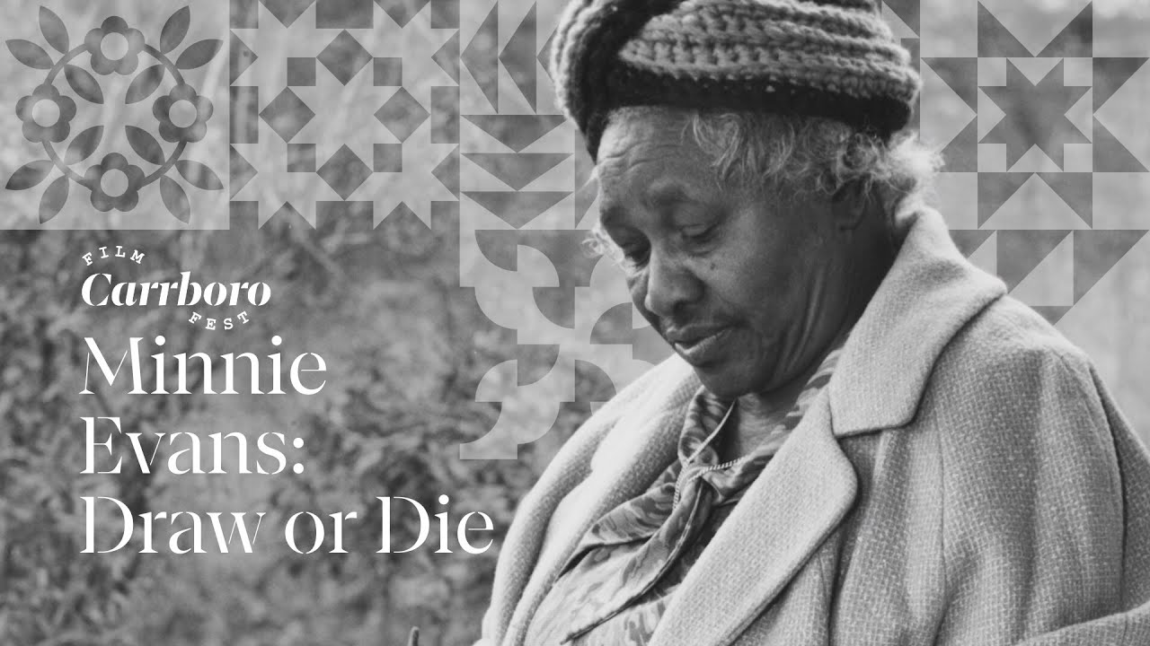 Minnie Evans: Draw or Die Trailer | Carrboro Film Fest 2026