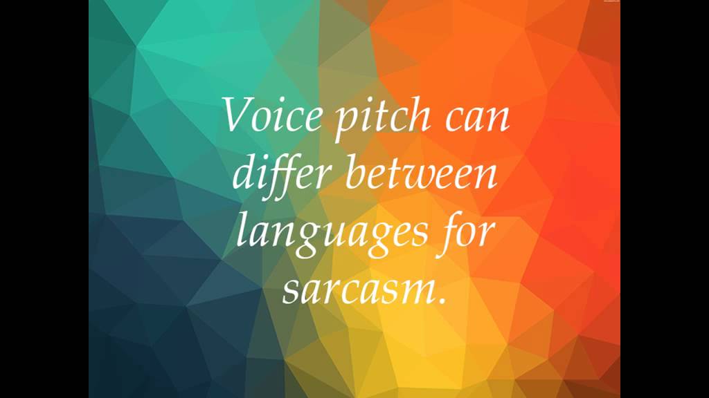 Sarcasm - Ling 100 Final Project (full version)