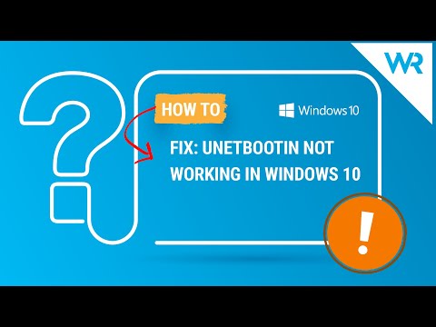 Fix: UNetbootin not working in Windows 10