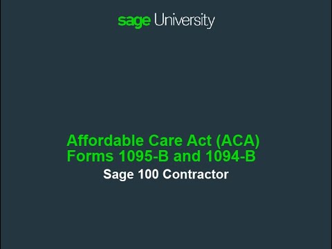 Sage 100 Contractor (U.S) - ACA Forms 1095-B and 1094-B