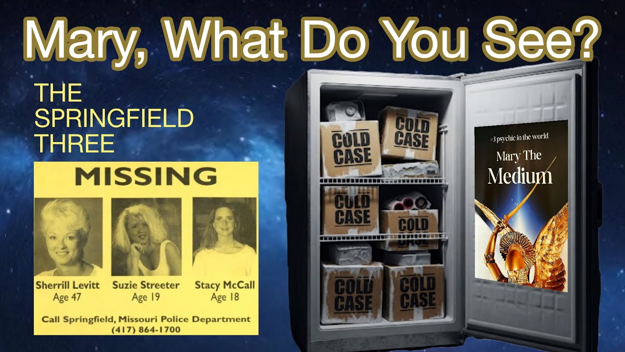 Mary,  What Do You See? The Springfield Three