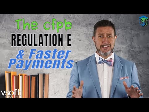 What does the CFPB say about applying REGULATION E faster payments? Miniseries Introduction