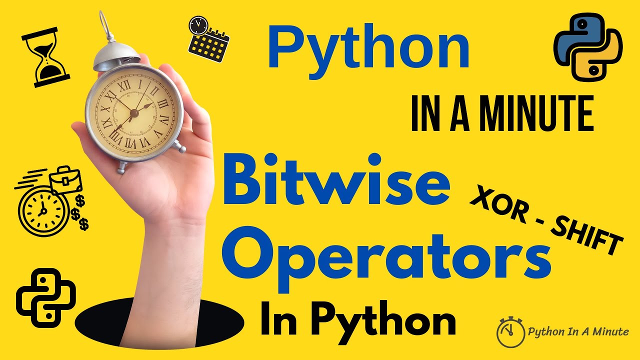 Python In A Minute | Bitwise Operators In Python - XOR & SHIFT operators explained