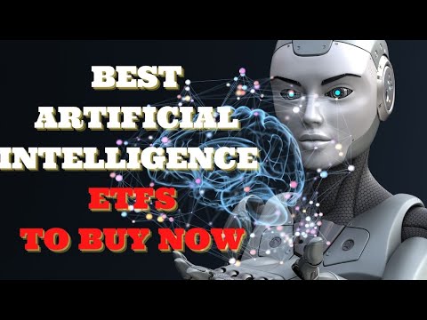 Best Artificial Intelligence ETFs To Buy Now - 2021