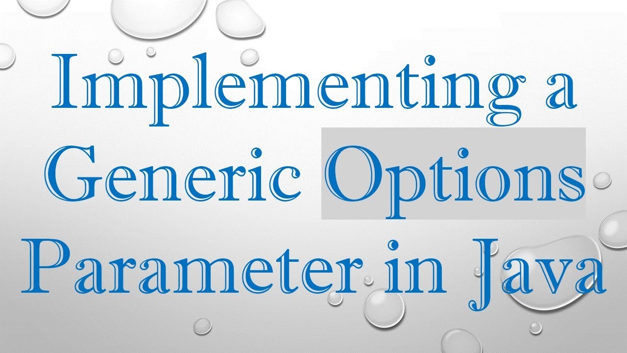 Implementing a Generic Options Parameter in Java