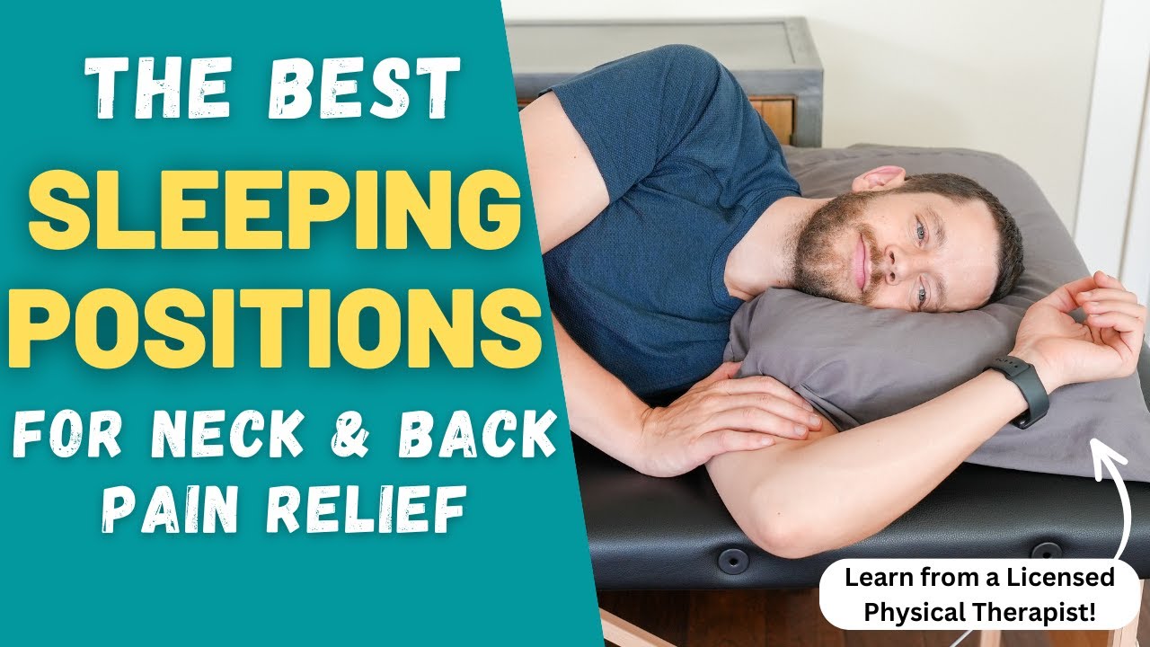 Best Sleeping Positions for Neck Pain & Back Pain Relief! | Learn from a Physical Therapist