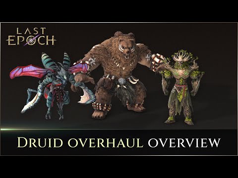Druid Overhaul Overview and Swarmblade Form - News - Last Epoch Forums