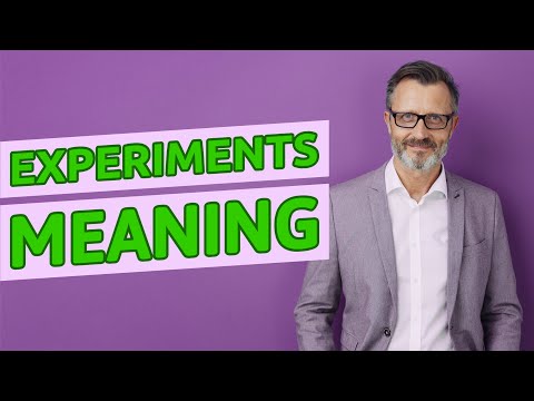 Experiments | Meaning of experiments π π