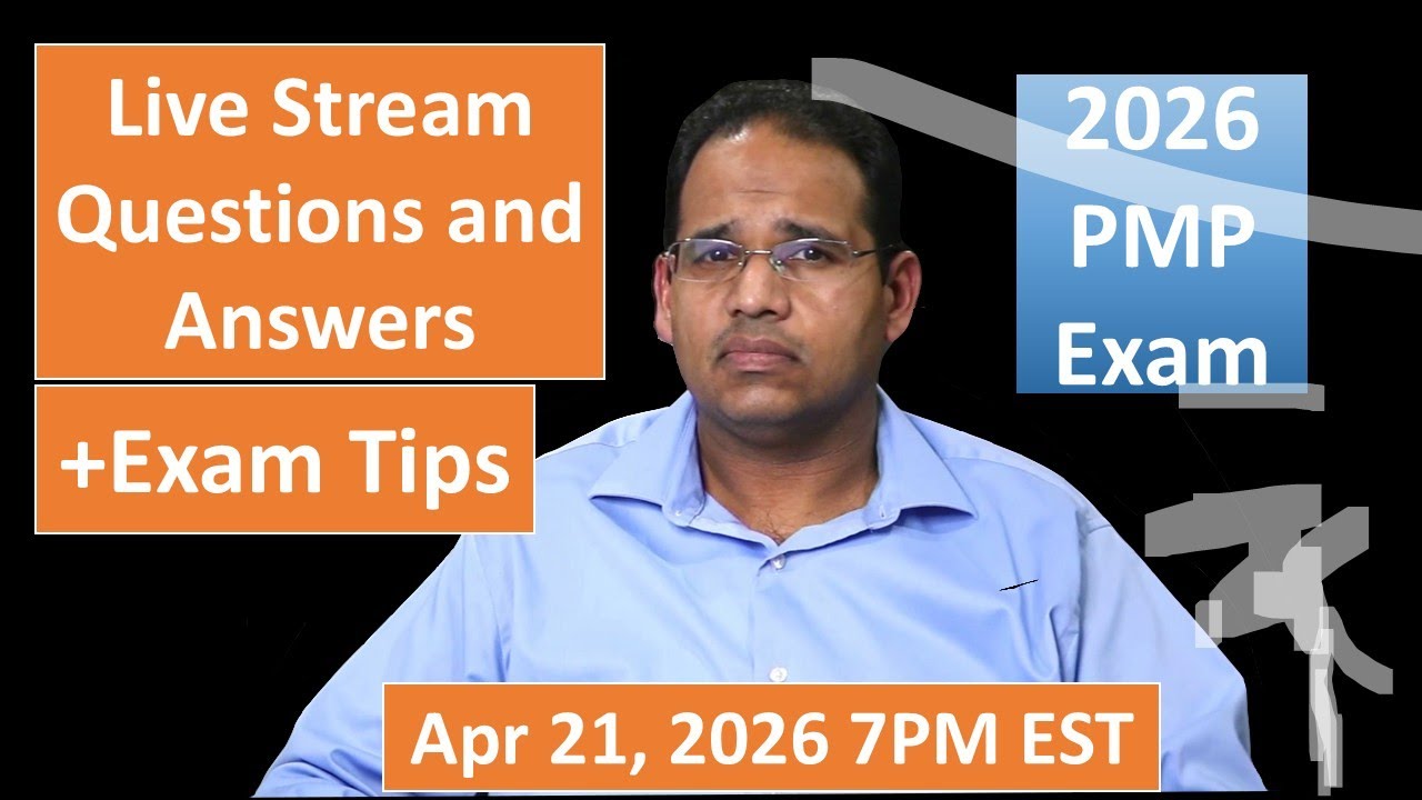 PMP 2026 Live Questions and Answers Apr 21, 2026 7PM EST