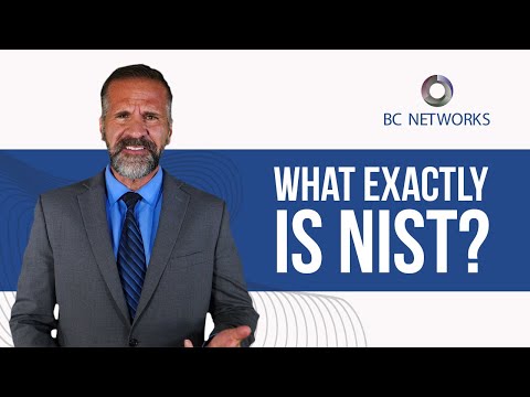 What Exactly Is NIST? | BC Networks