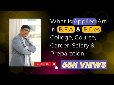 What is Applied Art in BFA & BDes College, Course, Career Salary & Preparation