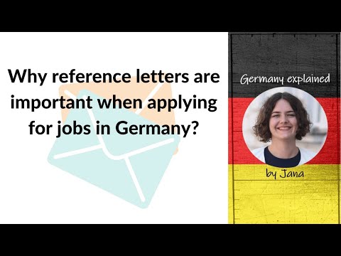 Why reference letters are important when applying for jobs in Germany #HalloGermany