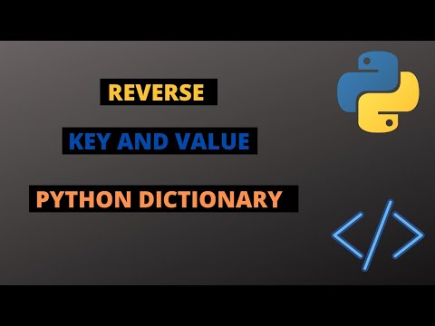 How To Reverse Key And Value In Python Dictionary