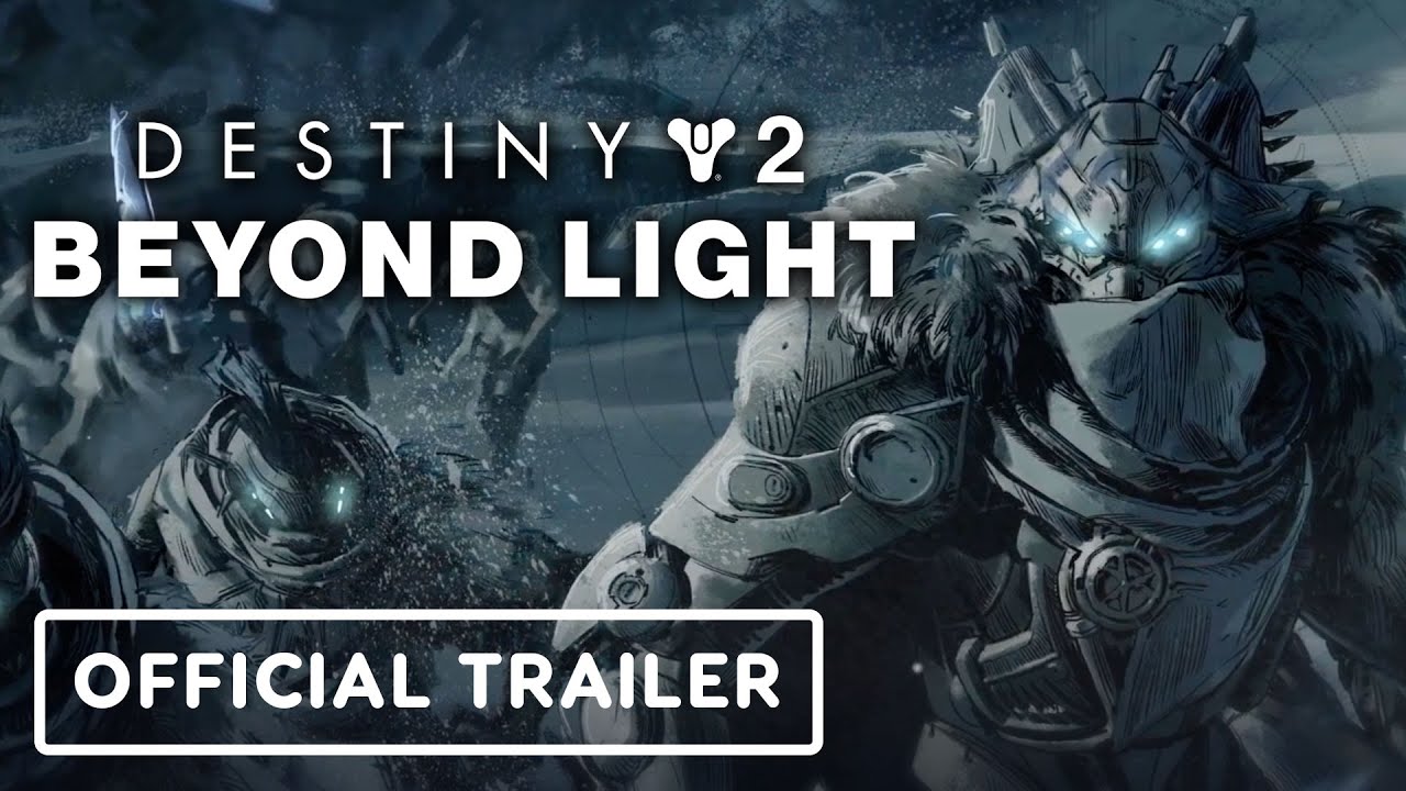 Destiny 2: Beyond Light - Official Trailer