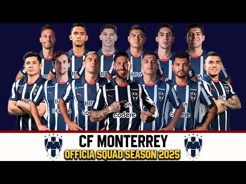 CF Monterrey Official Squad Season 2025 | Liga MX Apertura Season 2025 | gtbkaphansports