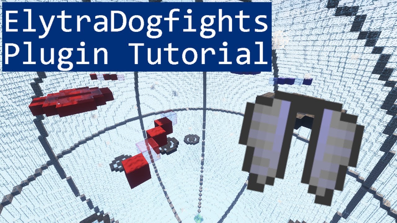 ElytraDogfights Minecraft Plugin Tutorial