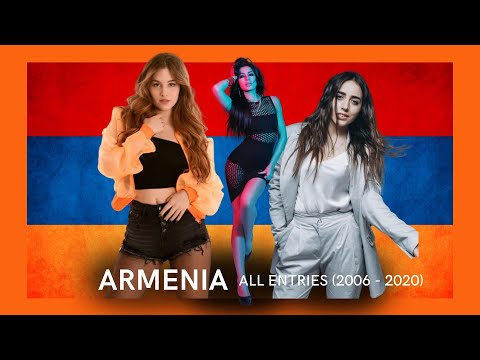 Eurovision - Armenia - All Entries (2006 - 2020)