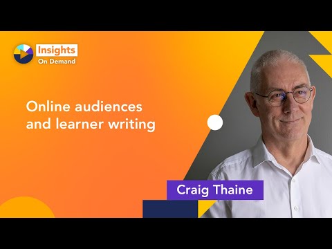 Online audiences and learner writing with Craig Thaine