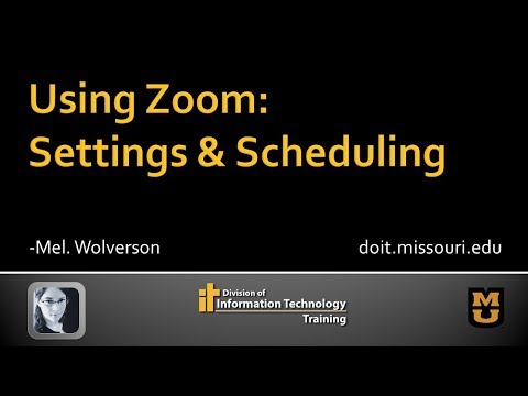 Zoom App - Settings and Scheduling