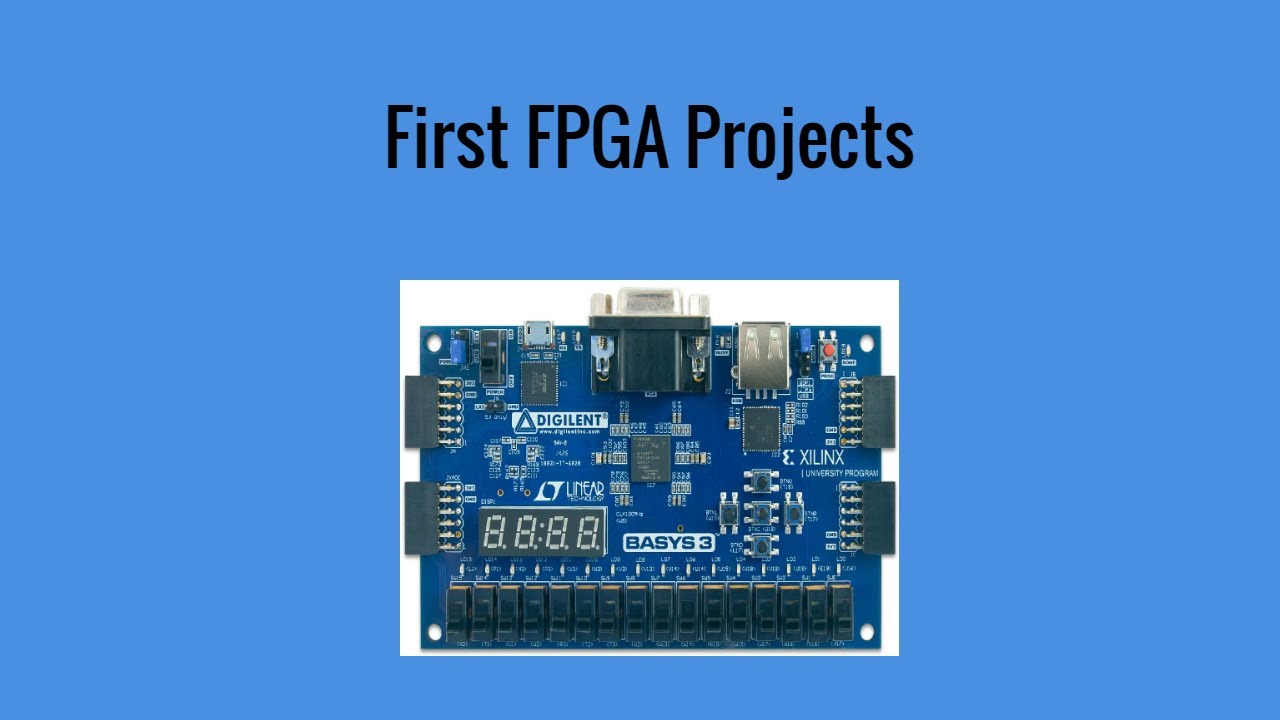 My First FPGA Projects