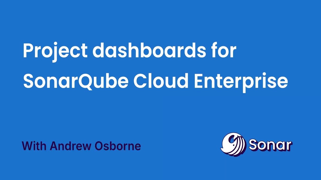 How to build custom project dashboards in SonarQube Cloud Enterprise
