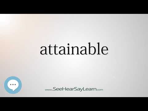 attainable