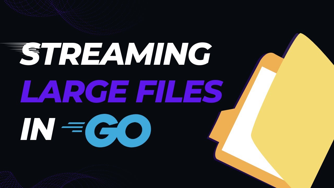 Streaming Large Files Over TCP in Golang: A Comprehensive Guide | Galaxy.ai