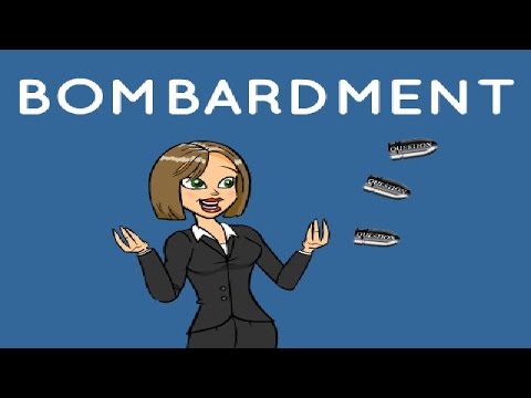 Bombardment