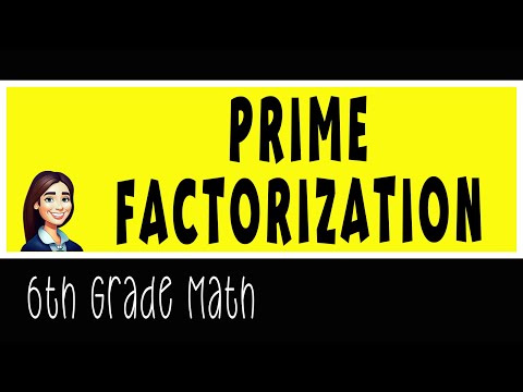 Prime Factorization