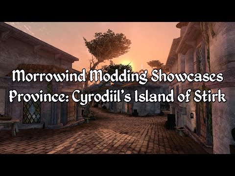 Steam Community :: Video :: Morrowind Modding Showcases - Province: Cyrodiil's Island of Stirk