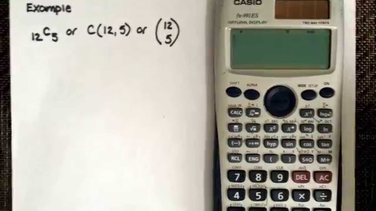 Combination using the calculator Casio fx-991ES
