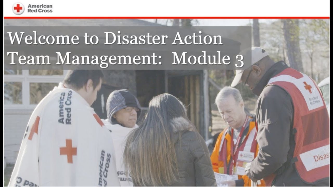 Disaster Action Team Management - Module 3