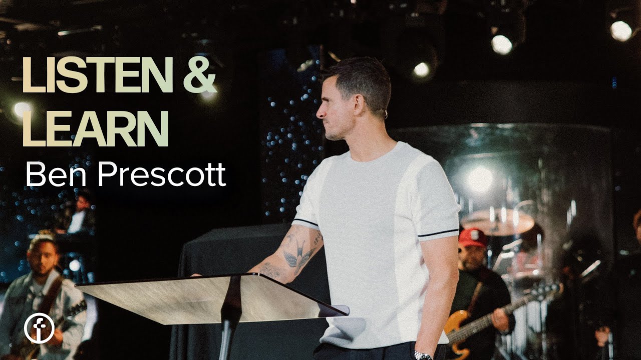 Listen & Learn by Pastor Ben Prescott | Free Chapel