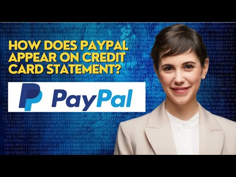 How does PayPal appear on credit card statement?