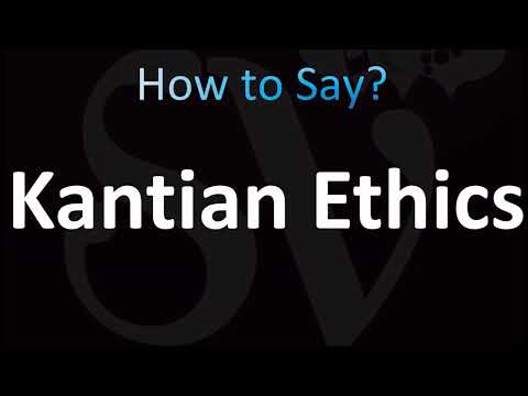 How to Pronounce Kantian Ethics (CORRECTLY!)