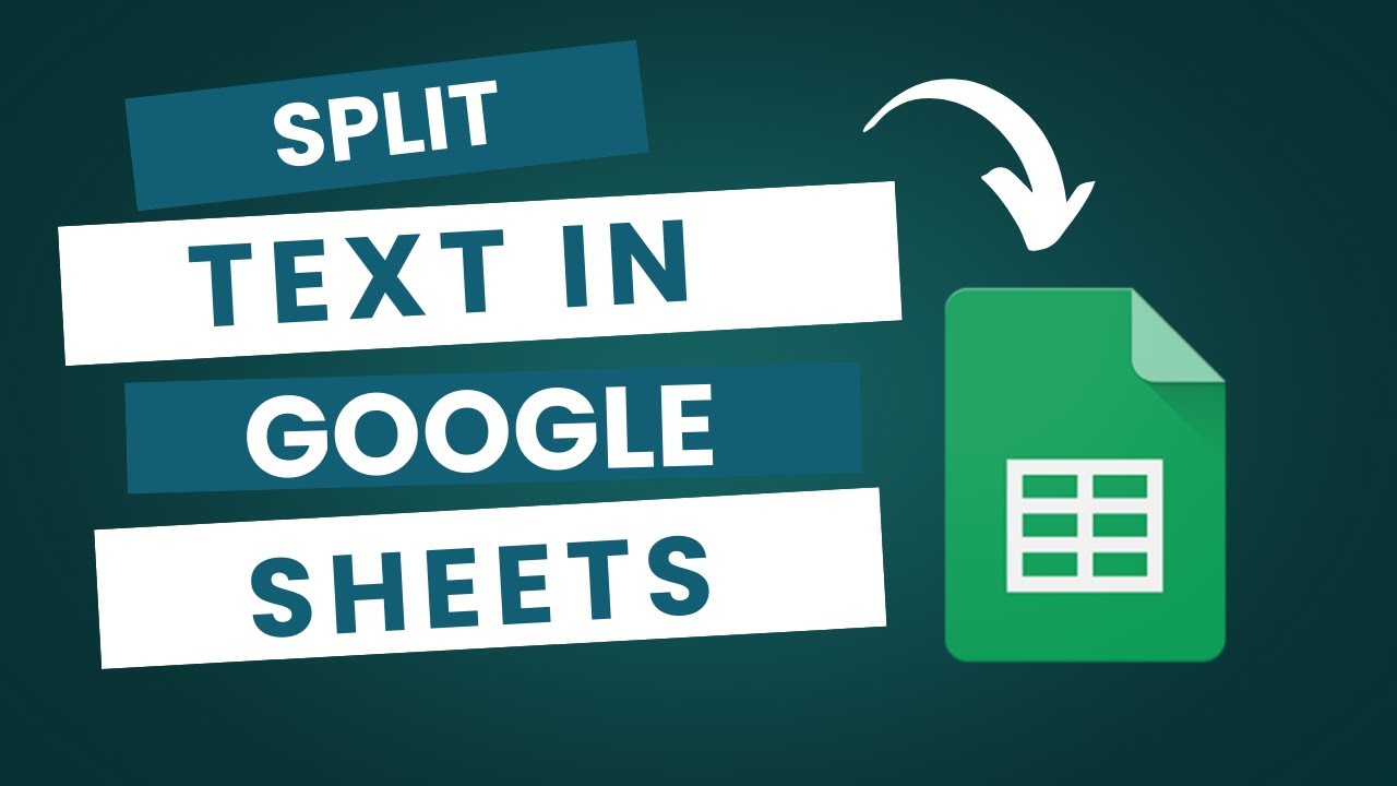 How To Split Text In Google Sheets - Easy Guide