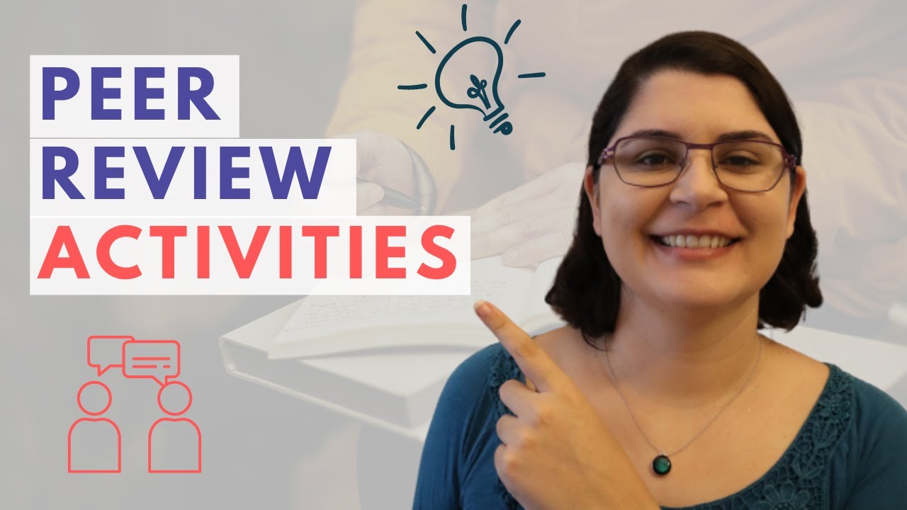 Peer Review Activity Ideas | College Teaching Tips