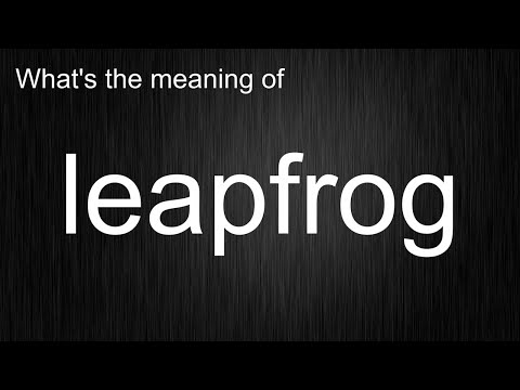 What Does "leapfrog" Really Mean? Full Explanation!