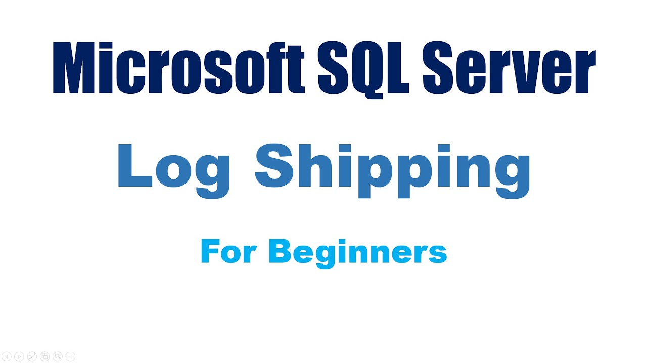 SQL Server Log Shipping Setup Step by Step