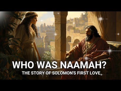 Who was Naamah in the Bible? (Biblical Stories Explained)