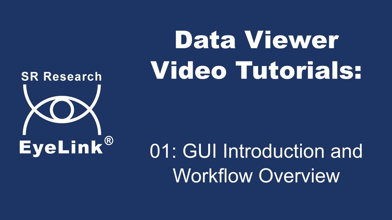 Data Viewer Video Tutorial: 01 - Intro to GUI and Workflow