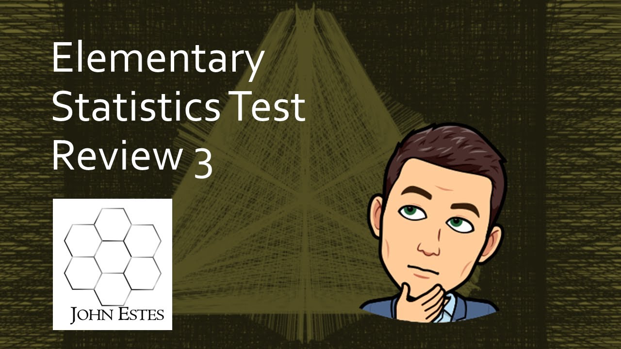 Elementary Statistics Test Review 3