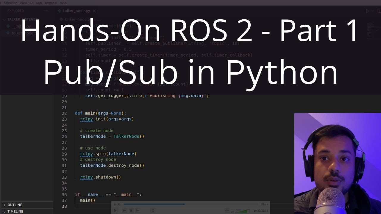 Hands-On ROS2 - Part 1 (Publisher/Subscriber)