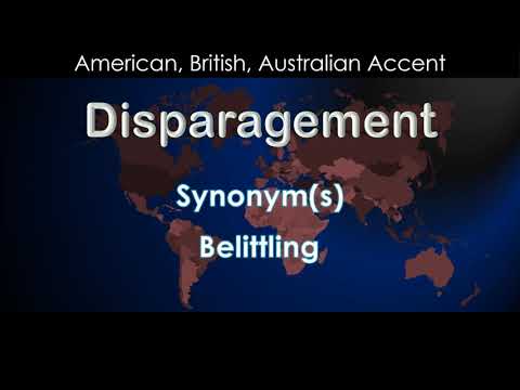 Disparagement How to Pronounce Disparagement in British Accent, Australian Accent?