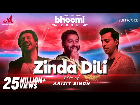 Zinda Dili - Arijit Singh | Salim Sulaiman | Bhoomi 2020 | Sufiscore | Merchant Rec| New Song Video