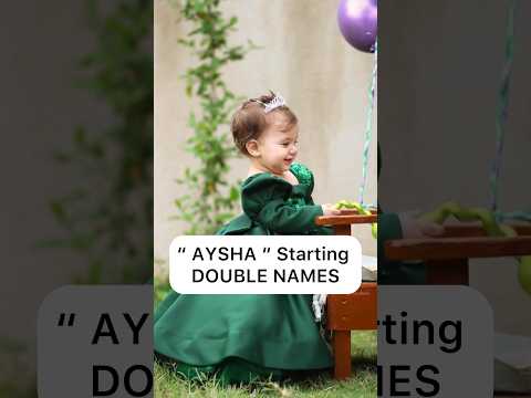 “AYSHA” starting Muslim Girl Double Names #muslimbabynames #arabicgirlnames #islamicgirlnames