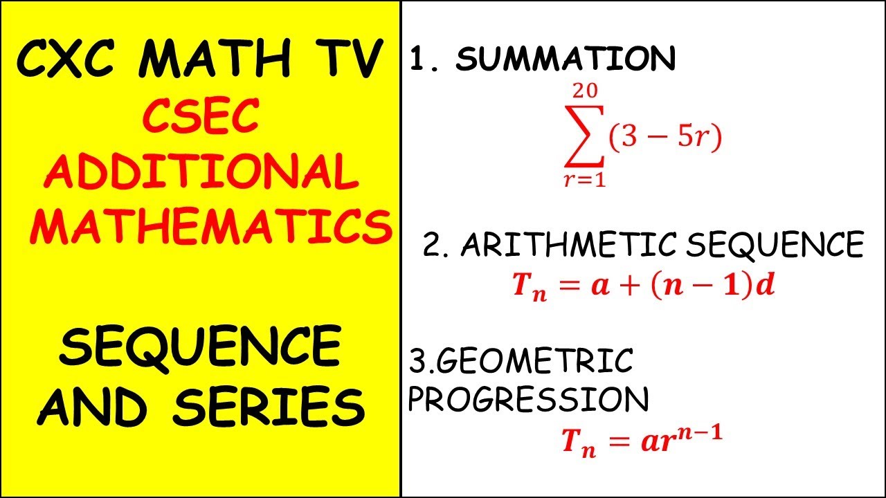 CSEC Additional Mathematics| Revision | Sequence and Series| Section 1