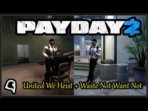 Steam Community :: Video :: United We Heist + Waste Not Want Not ...
